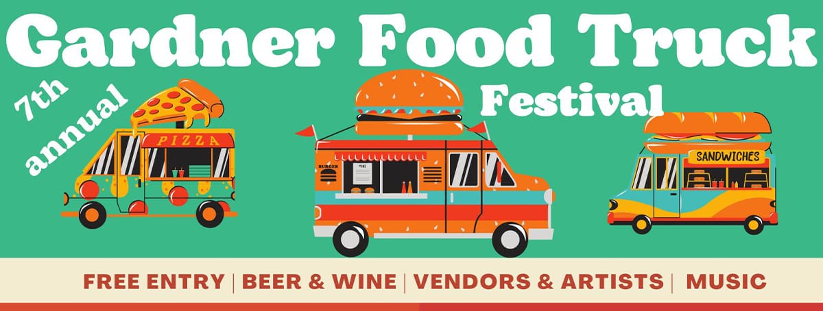 Gardner Food Truck Festival » North Central Massachusetts Chamber of ...